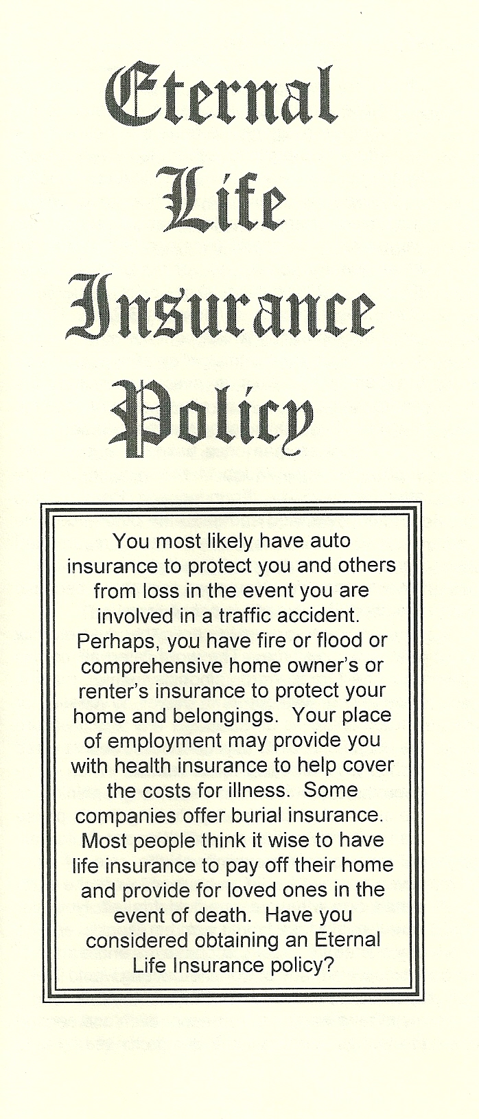 Eternal Life Insurance Policy • Forum Terrace Church of Christ